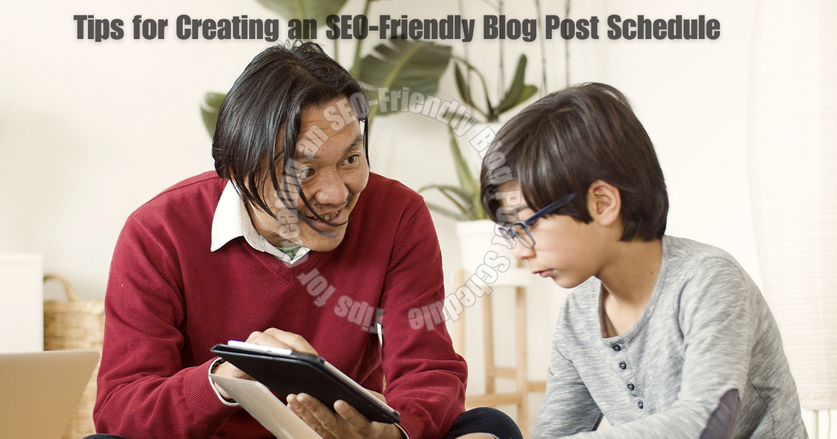Tips for Creating an SEO-Friendly Blog Post Schedule | by Swopna Parvin ...