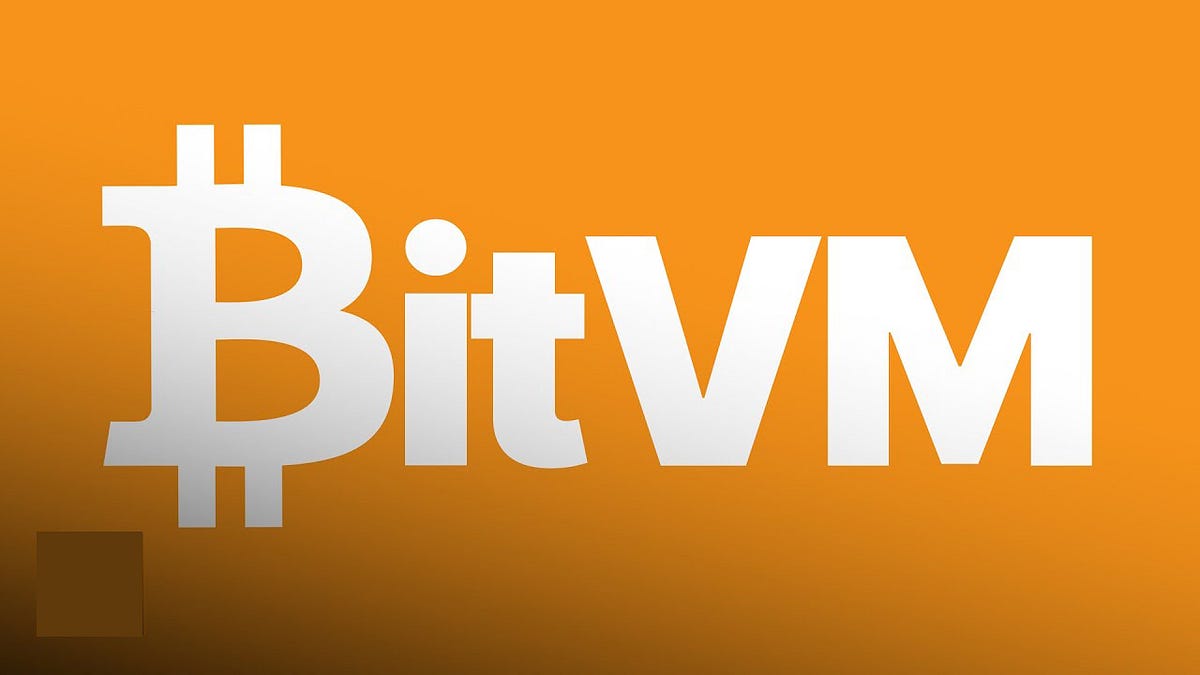 Exploring BitVM: A New Chapter for Bitcoin | by Jesriley | Jan, 2025 | Medium