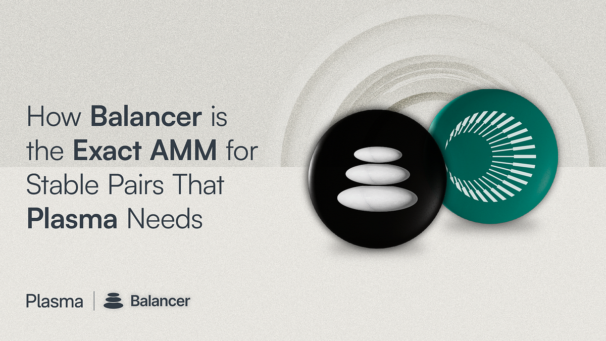 How Balancer is the Exact AMM for Stable Pairs That Plasma Needs | by ...