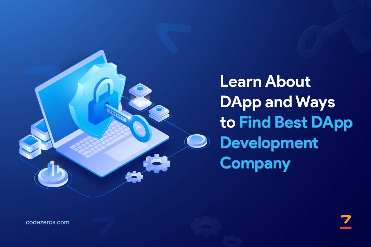 Learn about dApp and ways to find best dApp development company | by ... Learn about dApp and ways to find best dApp development company | by ...