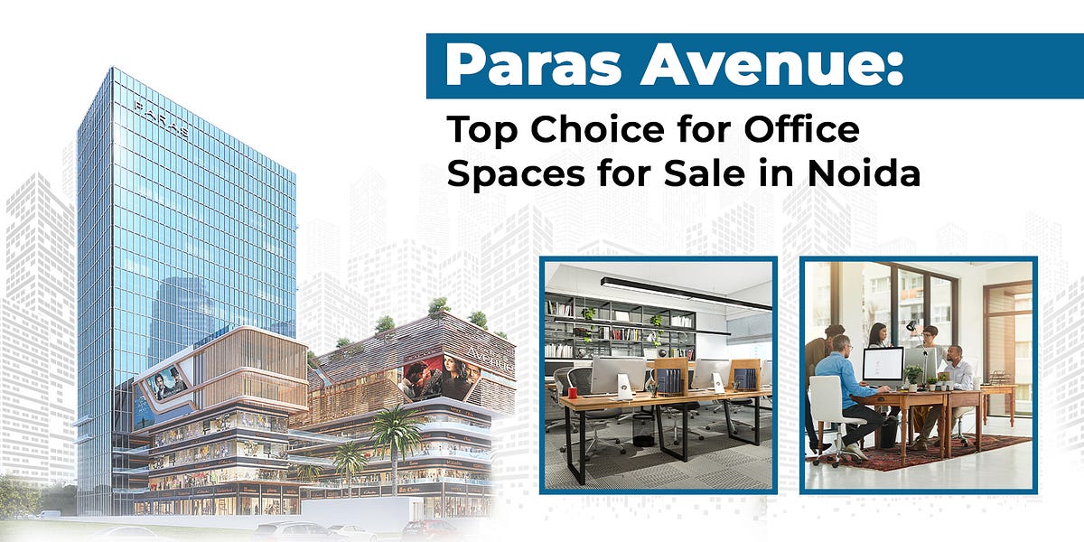 Office Space For Sale In Noida | Paras Avenue - Parasavenue - Medium