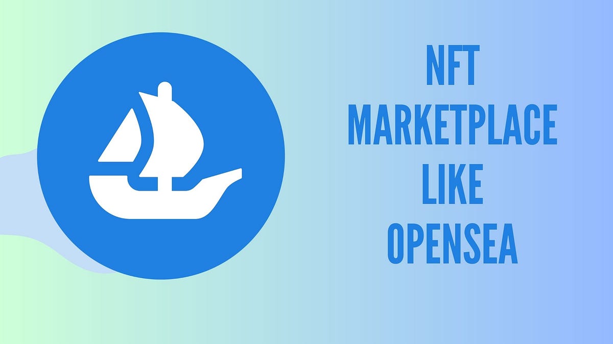 Create a Decentralized NFT Marketplace like OpenSea | by Nora John ...