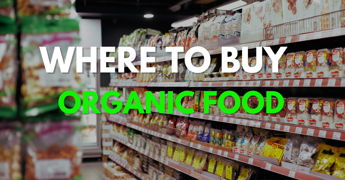 Where to Buy Organic Food: A Guide for Healthy Living | by Taimoor ...