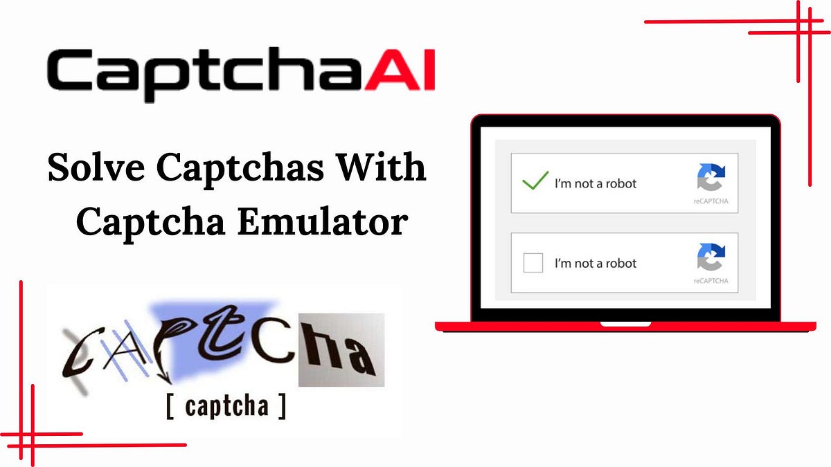 How to solve Captchas with Captcha Emulator? | by Global Tech | Apr ...