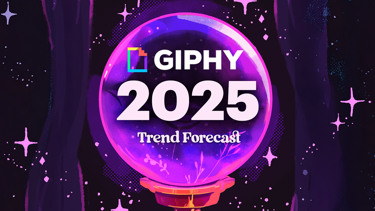 Chat, Is This Peak? GIPHY Unveils Trend Forecast for 2025 | by GIPHY ...