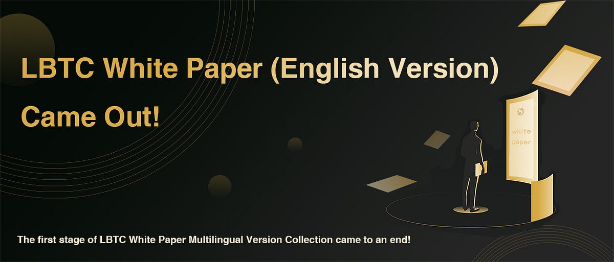 LBTC White Paper (English Version) Came Out! | by Lightning Bitcoin ...