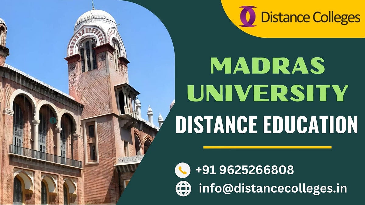 Madras University Distance Education - distancecolleges - Medium