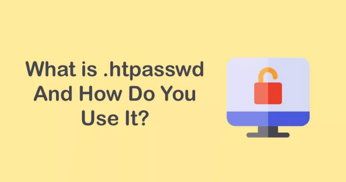 WHAT IS .HTPASSWD AND HOW DO YOU USE IT? | by Seo Prometteur | Medium