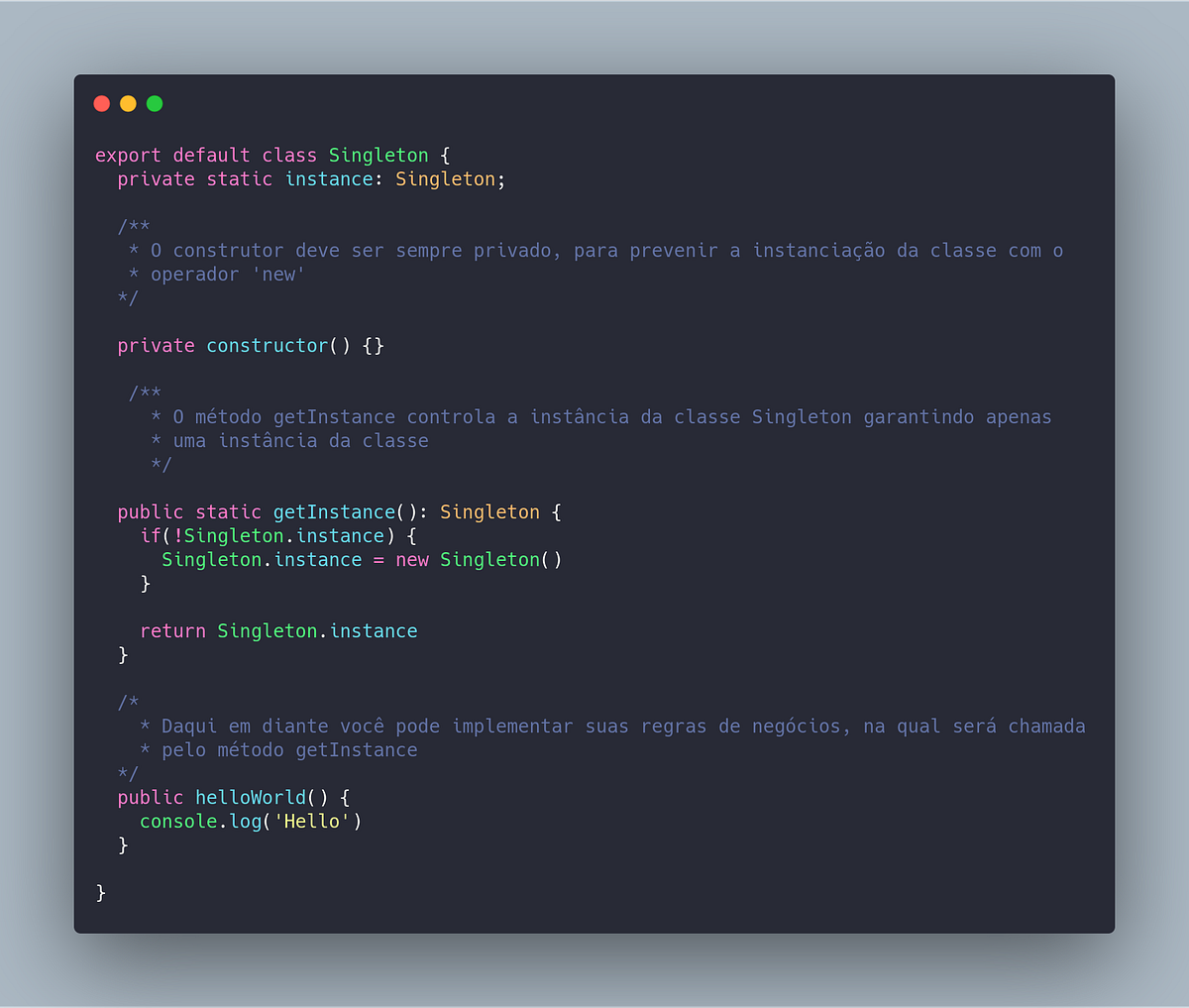 Aplicando o Padrão de Projeto Singleton no Typescript | by Elyan Campos | Medium