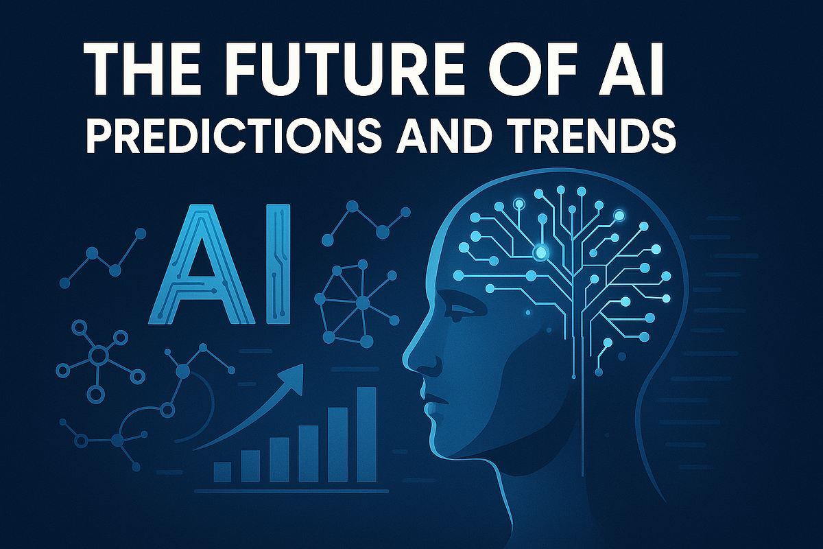 The Future of AI: Predictions and Trends for 2025 and Beyond | by ...