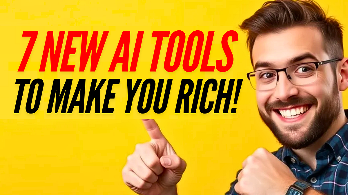 7 NEW AI Tools That Will Make You RICH in 2025 | by Abhishek Ashtekar | AI Simplified in Plain ...