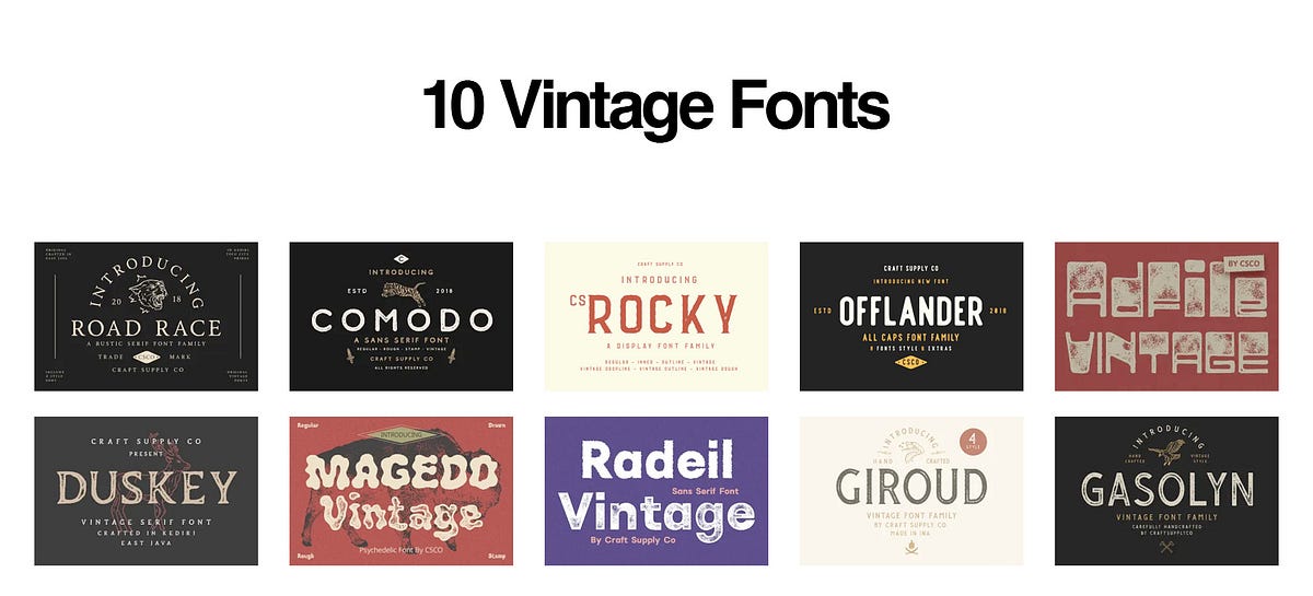 Exploring 10 Vintage Fonts for Graphic Design in 2024 | by font licious ...
