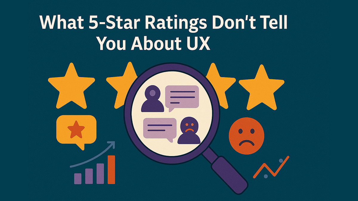 What 5-Star Ratings Don’t Tell You About UX: Looking Beyond the Stars ...