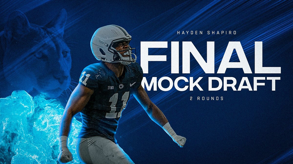 2025 NFL Mock Draft (2 Rounds). Hayden Shapiro | by Hayden Ray Shapiro ...