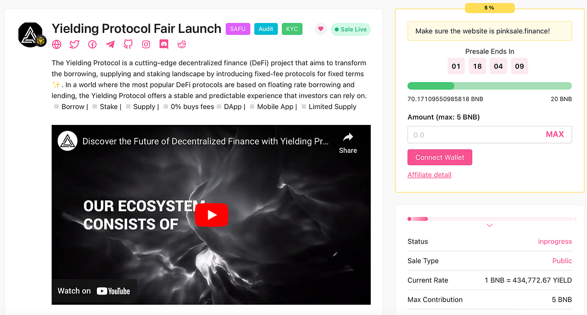 70BNB has already been filled by the large Fairlaunch Yielding Protocol. Remembering that our ...