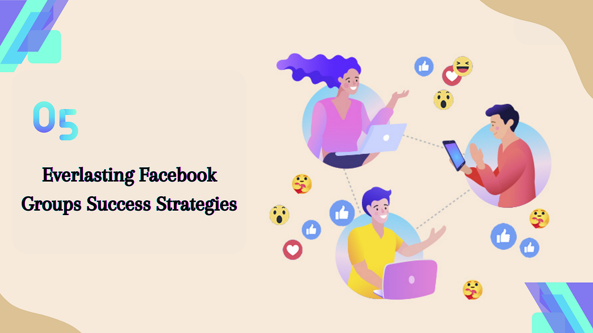 05-Everlasting-Facebook-Groups-Success-Strategies05 Everlasting ...