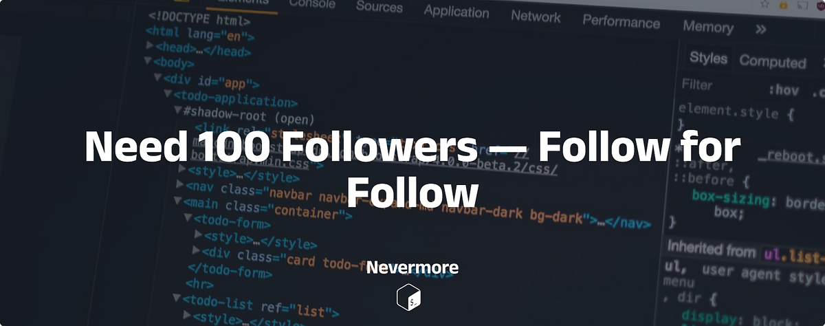 Need 100 Followers — Follow for Follow — After the end the author | by ...