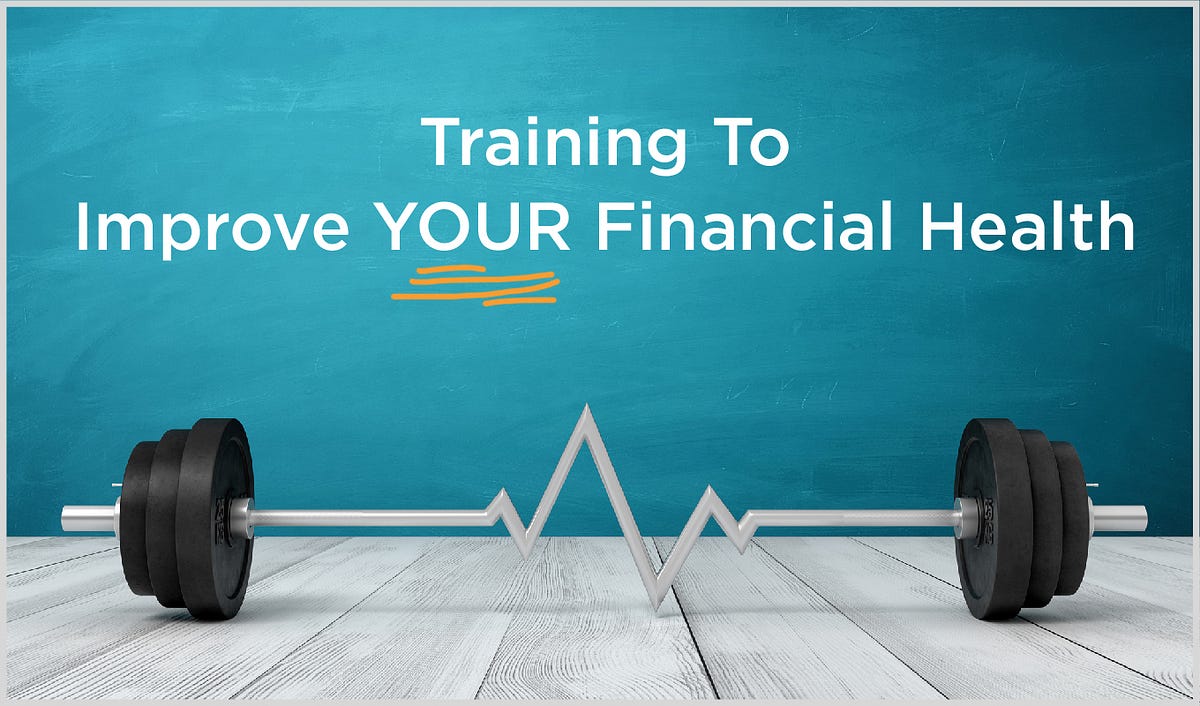 Achieving financial fitness parallels the discipline needed for ...