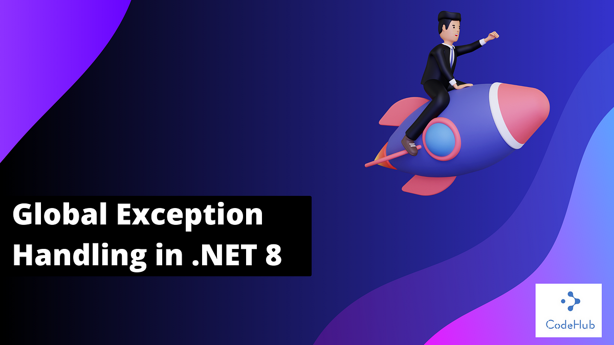 Global Exception Handling in ASP.NET Core | by Nazib Mahfuz | Medium Global Exception Handling in ASP.NET Core | by Nazib Mahfuz | Medium