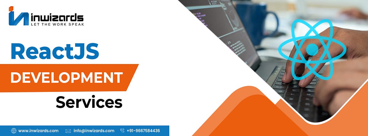 ReactJS Development Company. Reactjs is an open-source Javascript… | by Inwizardtechno | Medium