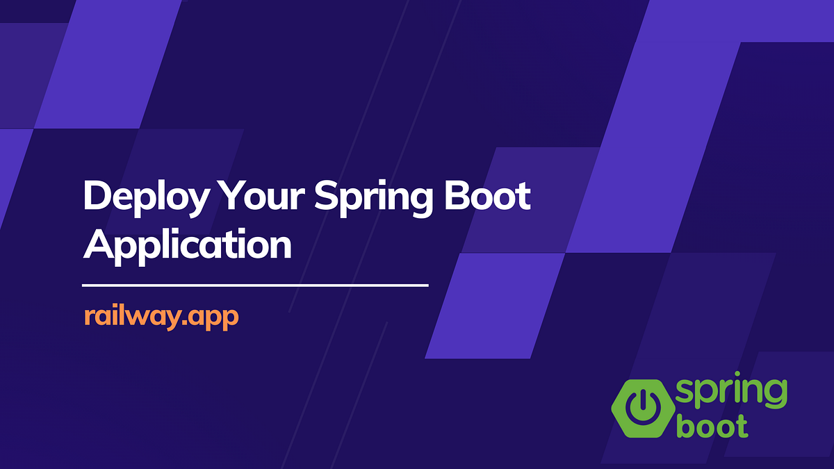 Deploy Your Spring Boot Application To Railway | by Mehedi hasan | Medium