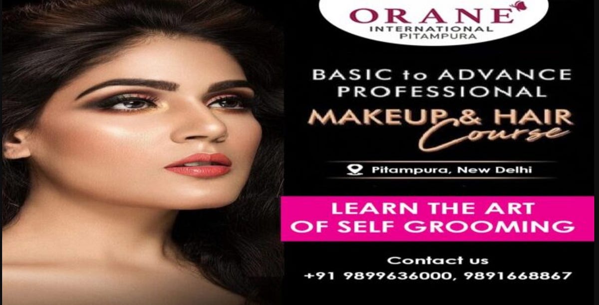 Why Choose Orane international’s Makeup Course? | by Orane Pitampura ...