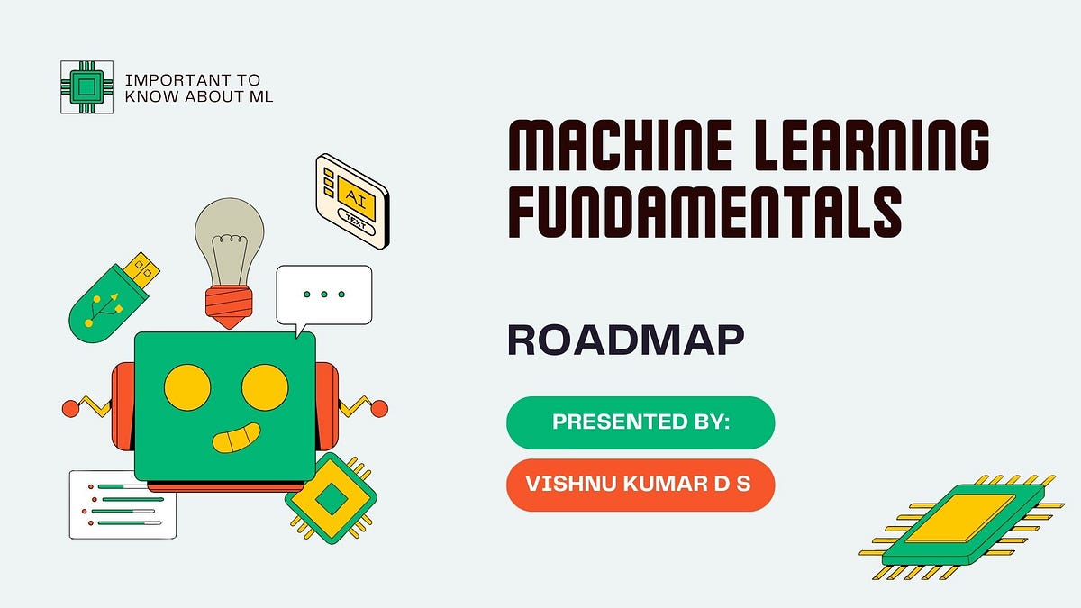 🧠 Machine Learning Fundamentals-Full Conceptual Path | by Vishnu Kumar ...