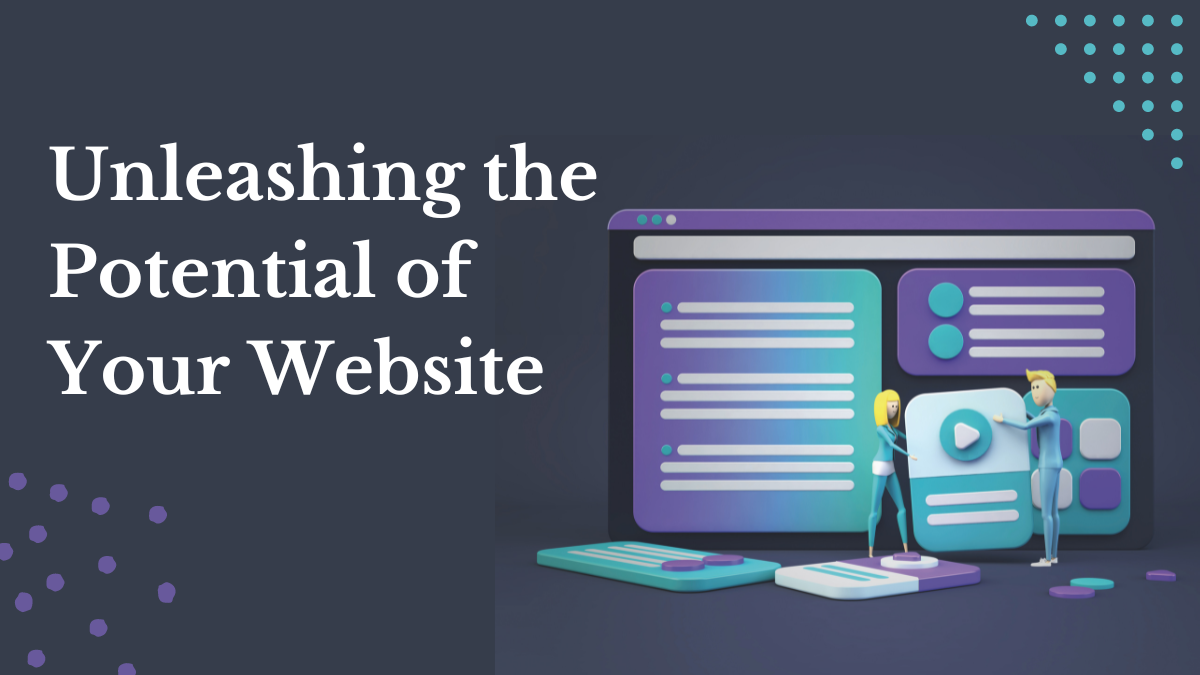 Unleashing the potential of your website | by Nikhit Reddy | Feb, 2024 ...