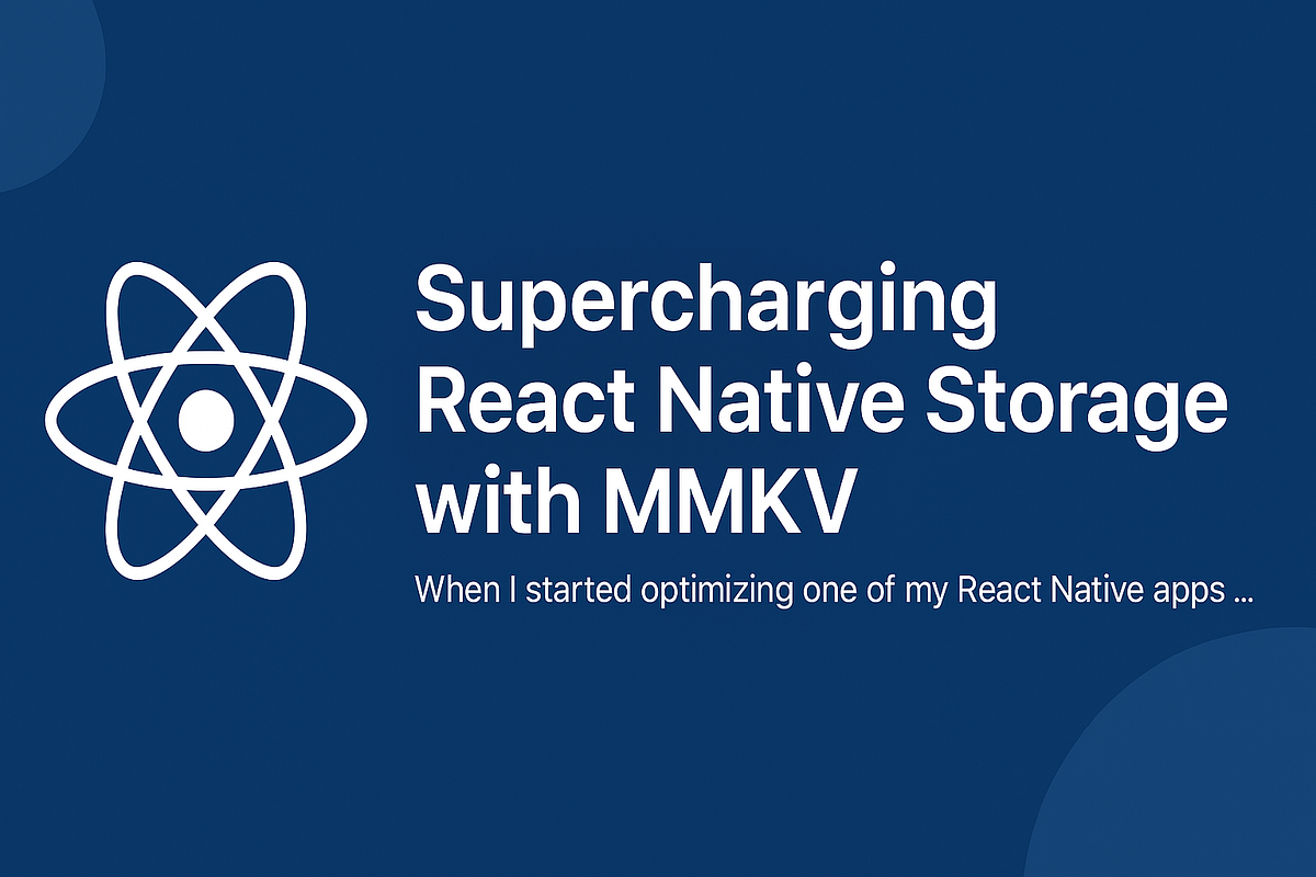🚀 Optimizing React Native Performance with MMKV | by adarshpy | Medium