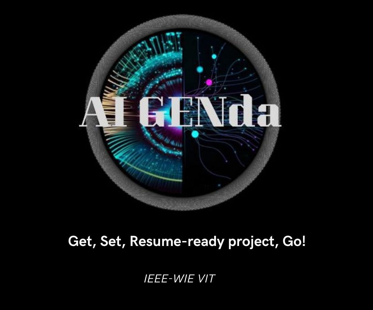 AI-GENda: A Beginner-Friendly Gen AI Workshop at graVITas’24 by IEEE-WIE VIT | by Aasritha T ...