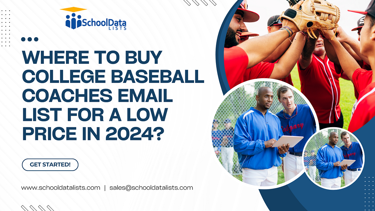 Where to Buy College Baseball Coaches Email List for a Low Price in ...