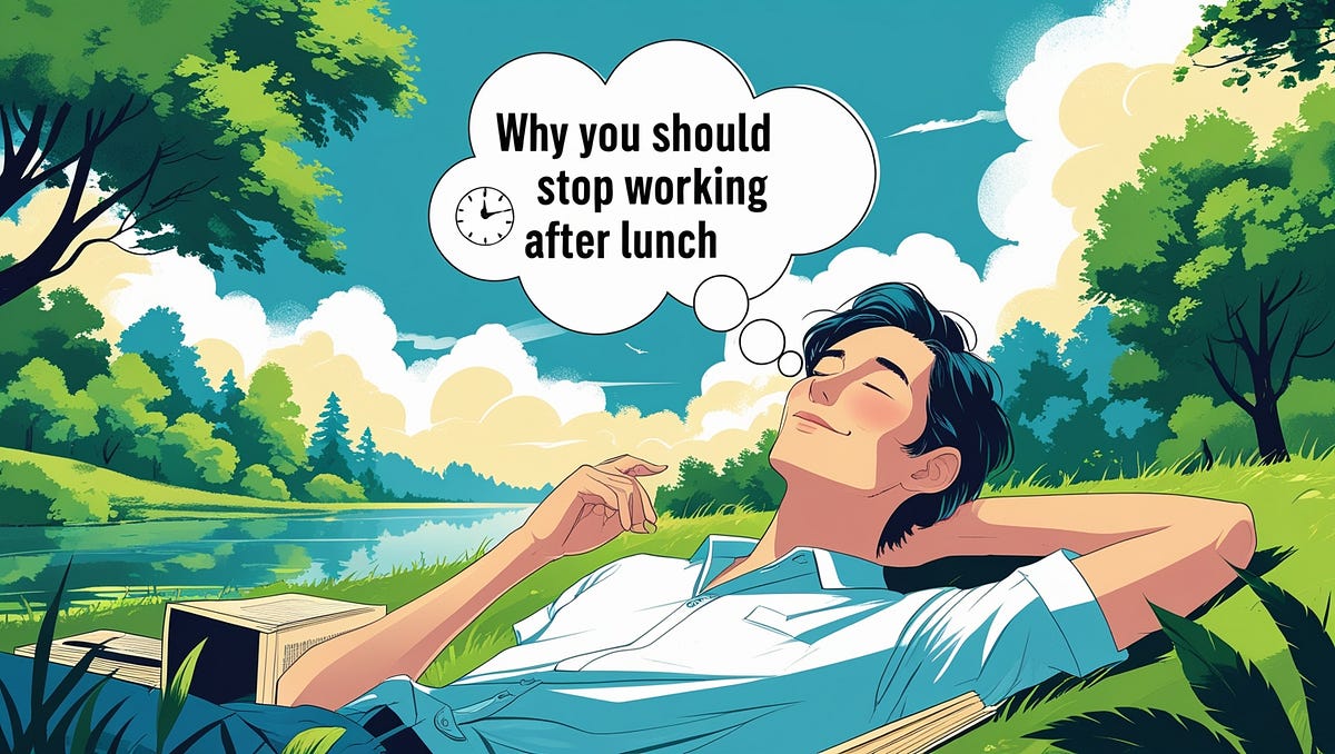 Why You Should Stop Working After Lunch | by Umar Ahmed | Medium