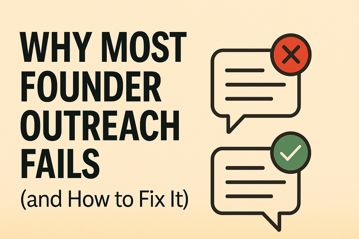 Why Most Founder Outreach Fails (and How to Fix It) | by Andy Budd ...