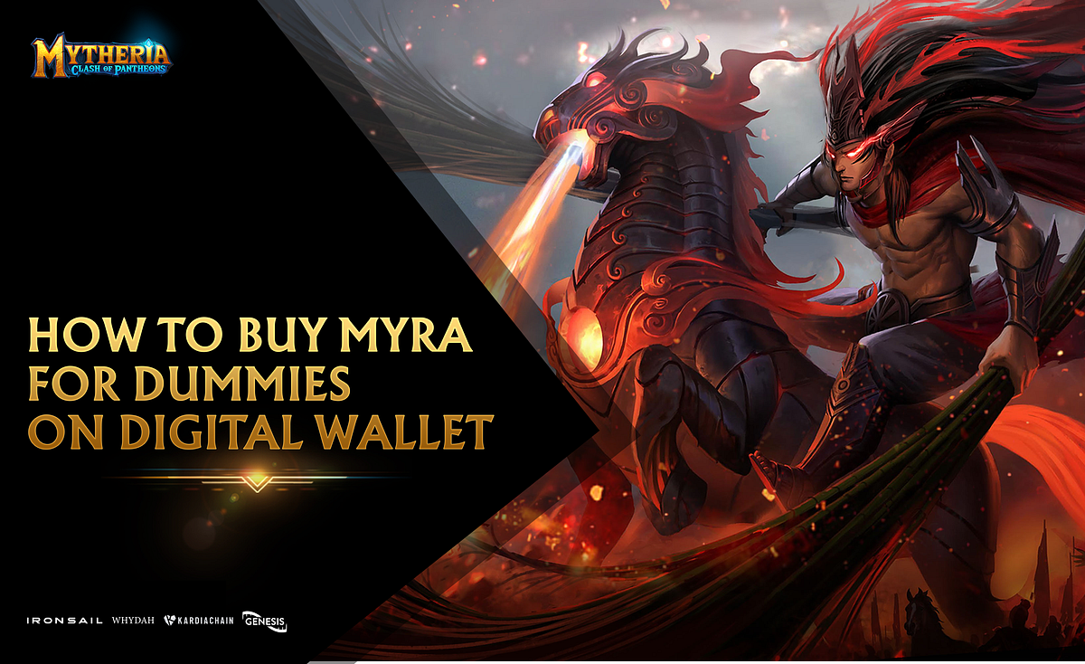 How to buy MYRA for Dummies on Digital Wallet | by Mytheria | Medium