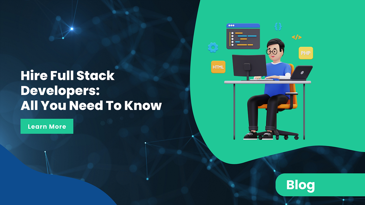 Hire Full Stack Developers: All You Need to Know | by AllZone Tech | Jan, 2024 | Medium