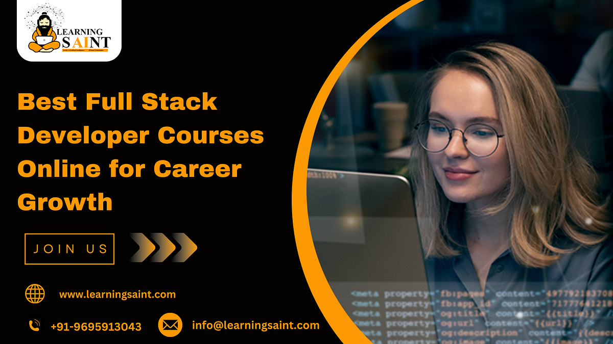 Best Full Stack Developer Courses Online for Career Growth | by ...