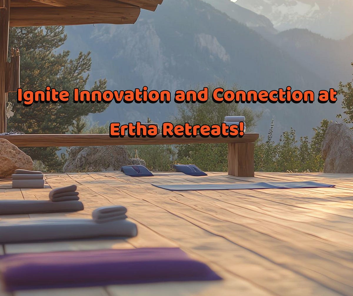 The Ultimate Corporate Retreat Experience: What to Expect at Ertha ...