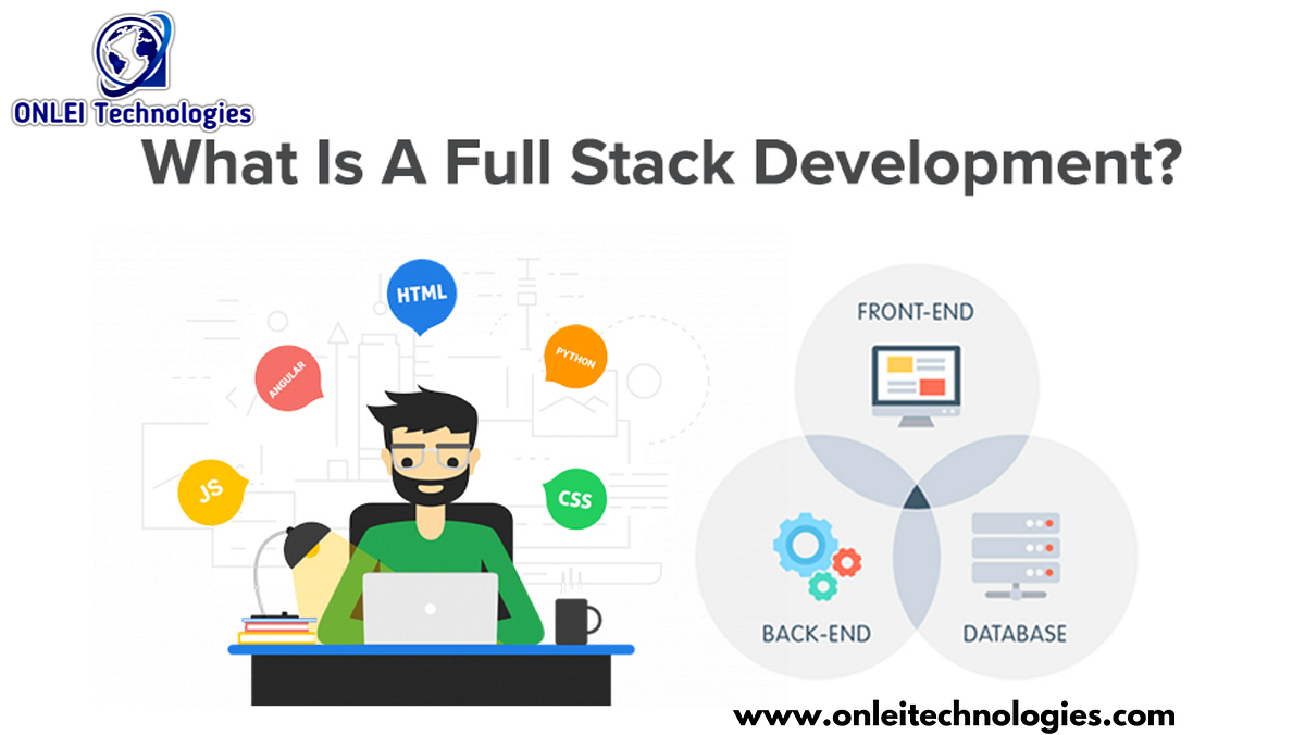 Full Stack Developer Course — Become Job Ready in 6 months | by ONLEI Technologies | Dec, 2023 ...