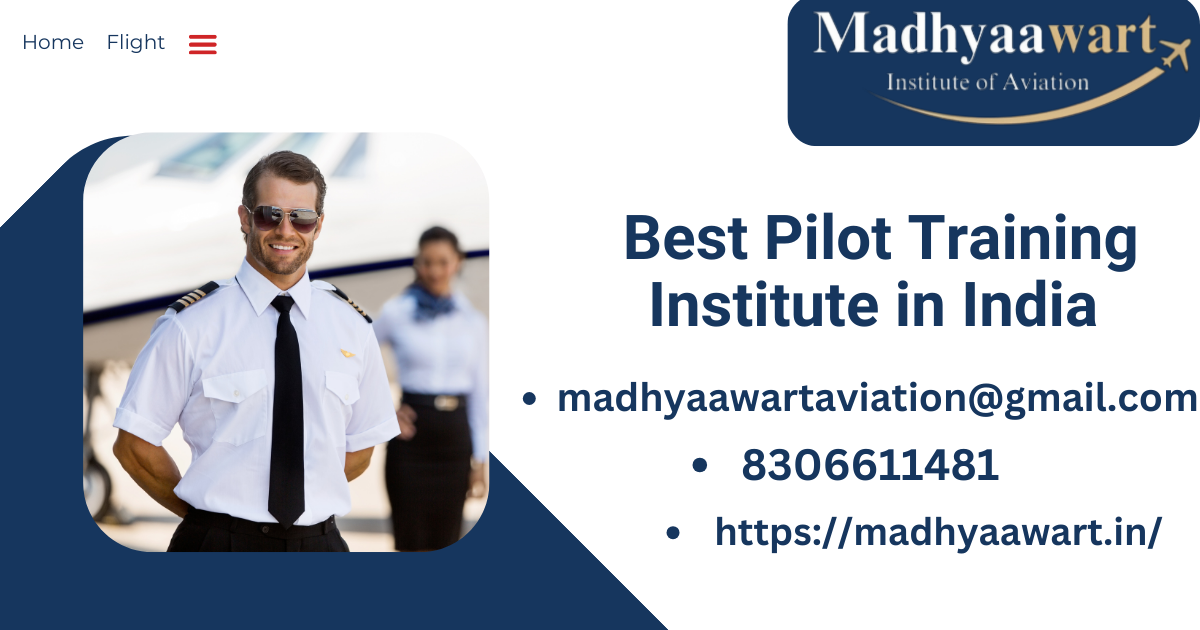 Best Pilot Training Institute in India | by Madhyaawartinstitute | Dec ...