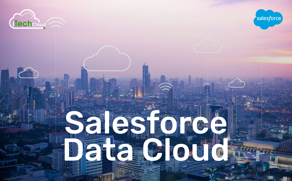 Salesforce Data Cloud | Data Cloud Developer | Medium
