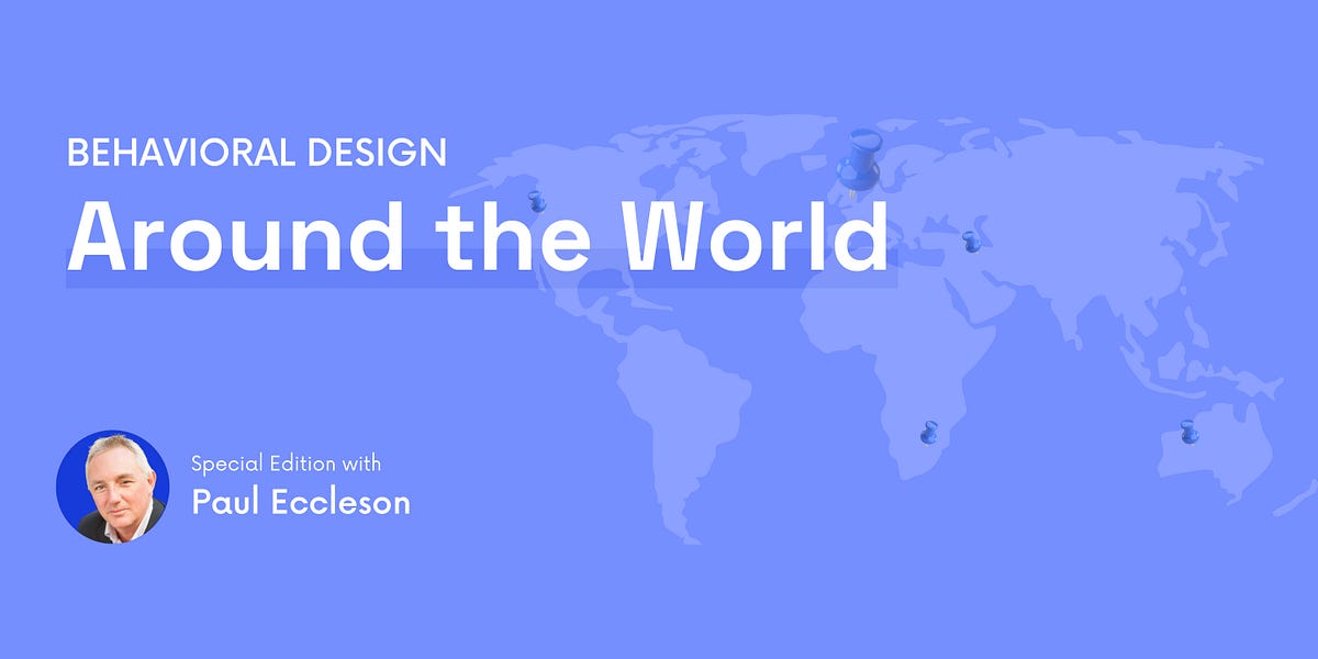 Around the World with Paul Eccleson | by Habit Weekly | Behavioral ...