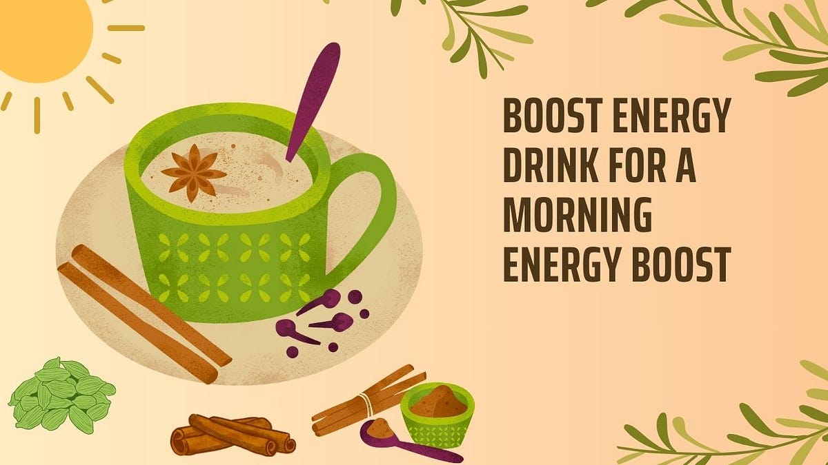 Boost Energy Drink for a Morning Energy Boost | by Hazel Russell | Jul ...
