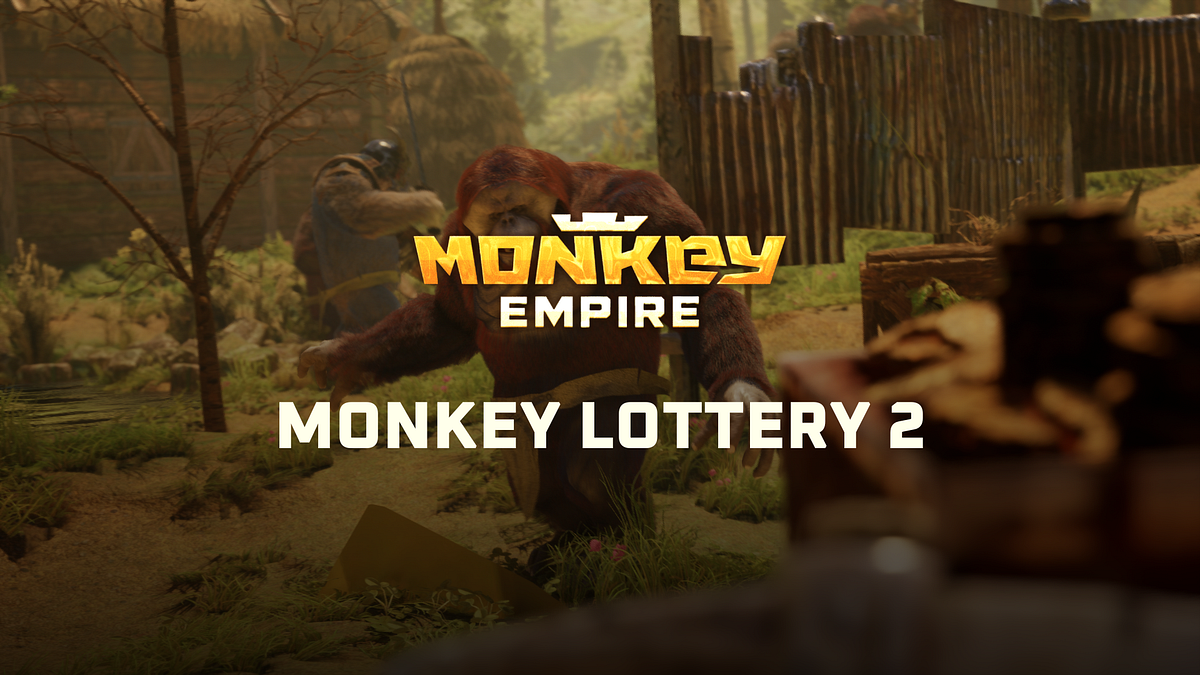 Monkey Lottery 2. It’s lottery day monkey friends | by Monkey Empire | Medium