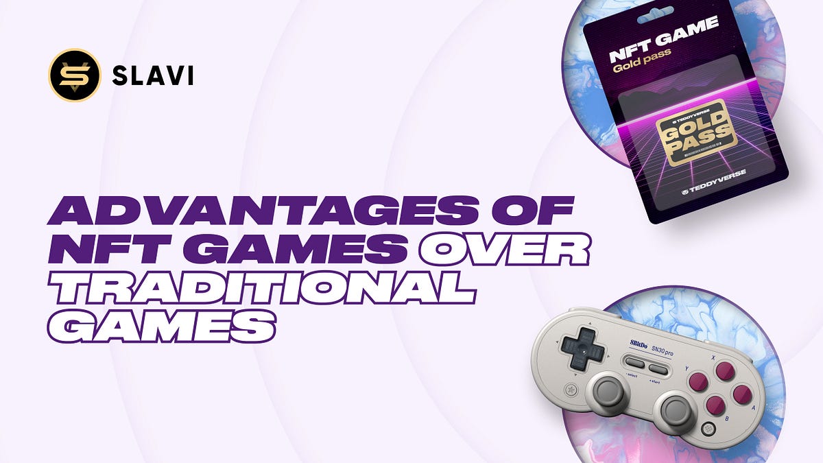 NFT GameFi and Traditional Games — what’s the difference? | by Slavi | Medium