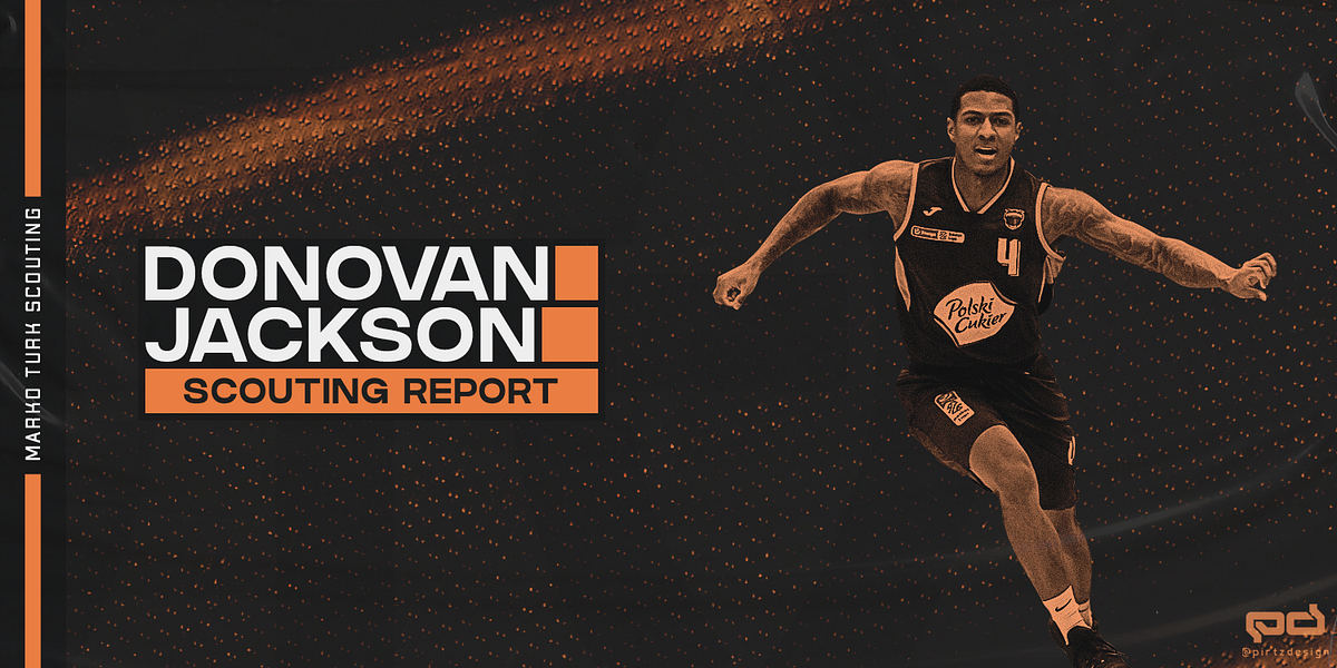 Scouting Report: Donovan Jackson | by Marko Turk | Medium