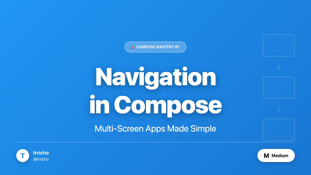 Navigation in Compose: Multi-Screen Apps | by Prakash Sharma | Android ...
