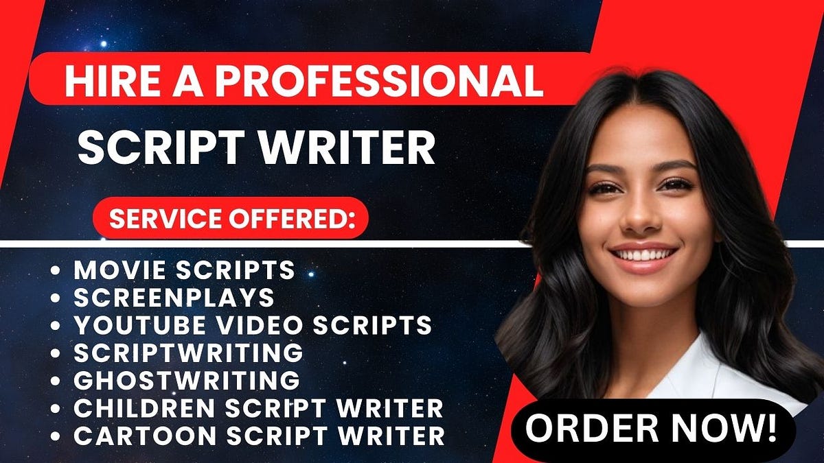 I will write engaging scriptwriting, screenplay, movie script, and ... I will write engaging scriptwriting, screenplay, movie script, and ...