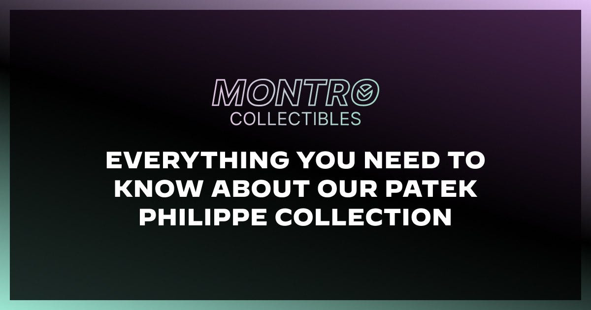 Everything You Need to Know About Our Patek Philippe Collection | by ...