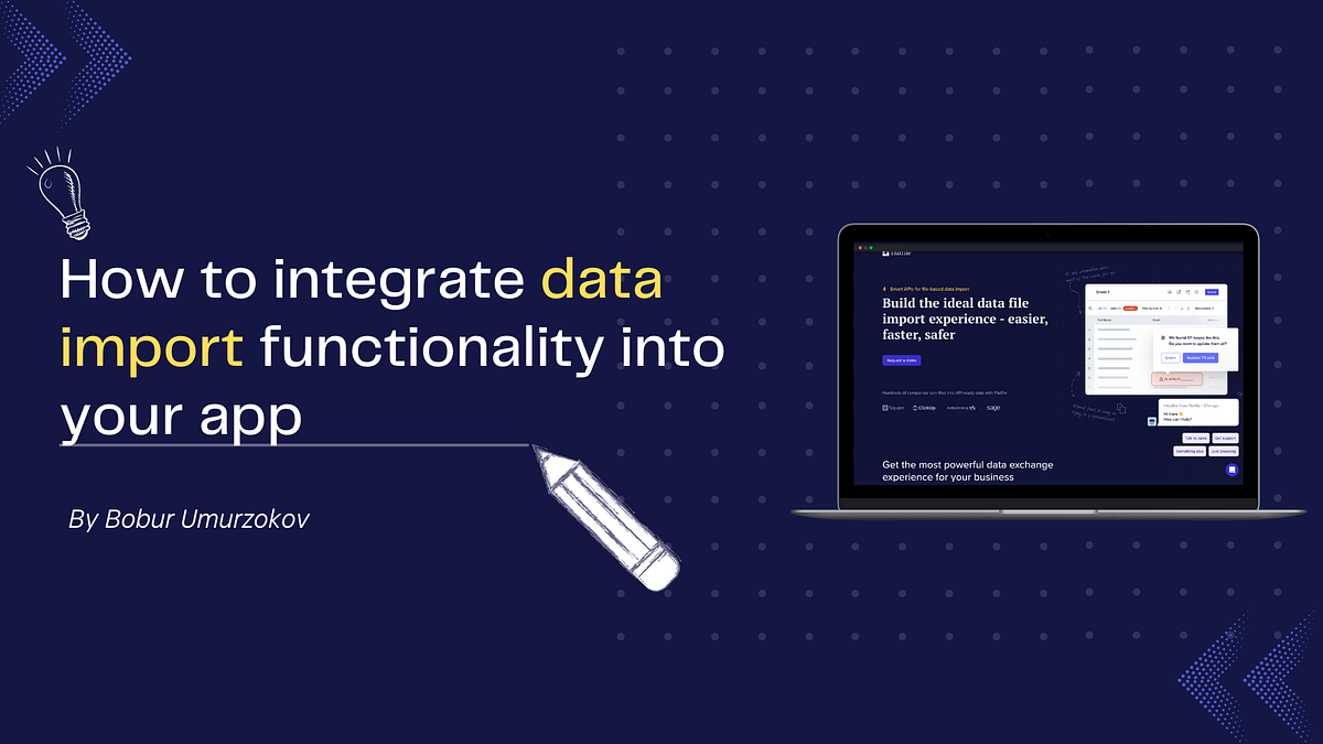 How to integrate data import functionality into your app | by Bobur ...