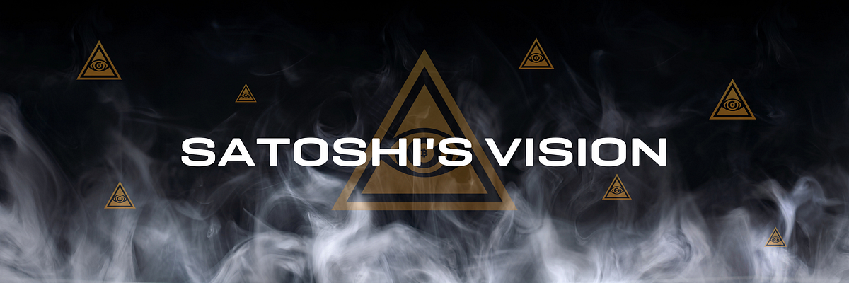 Genesis - Satoshi's Vision - Medium
